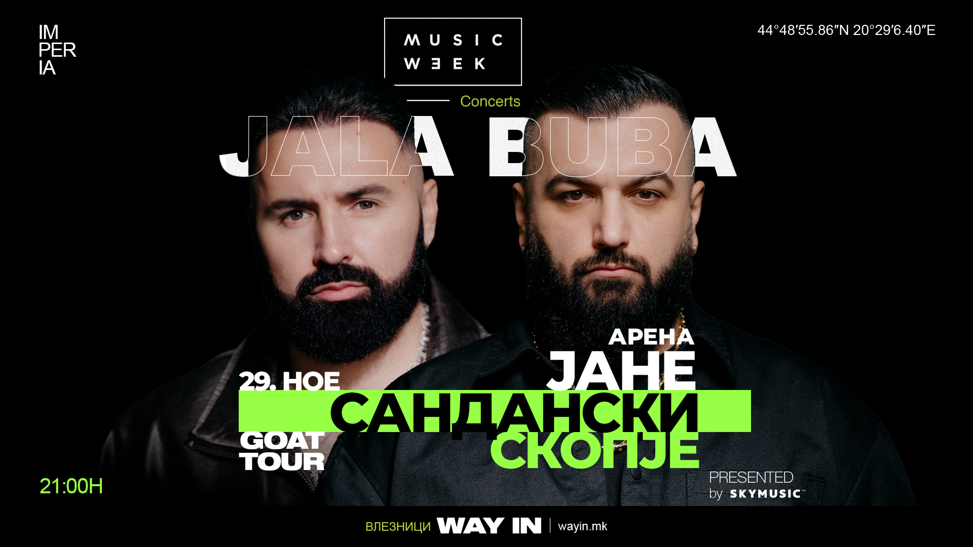 JALA BRAT & BUBA CORELLI со „GOAT TOUR“ во Скопје - Спектакл во најава ...